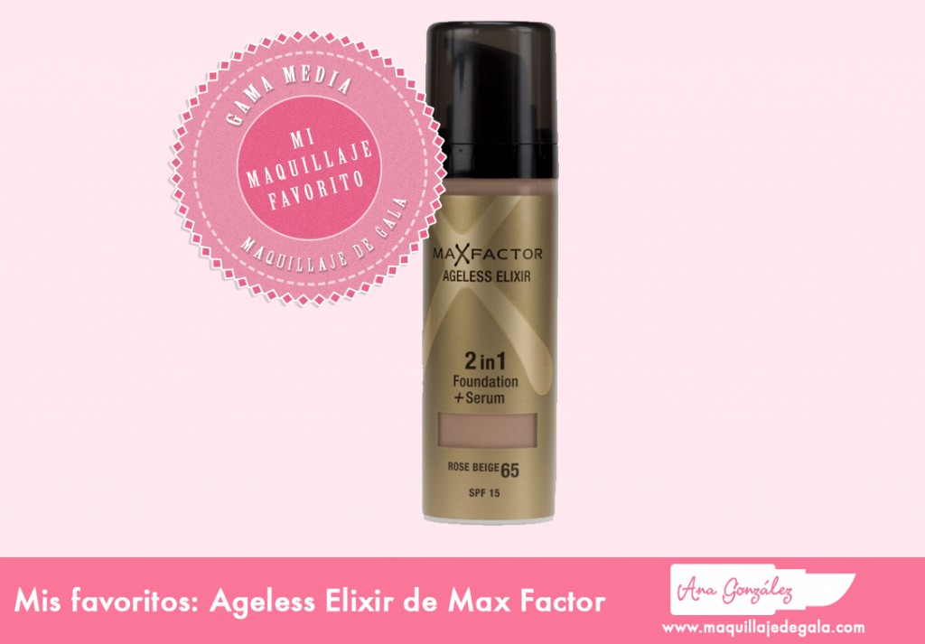 Mis favoritos: Ageless Elixir de Max Factor - Maquillaje de Gala